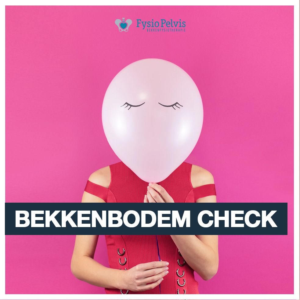 Bekkenbodem check - Postpartum check voorkom bekkenklachten!